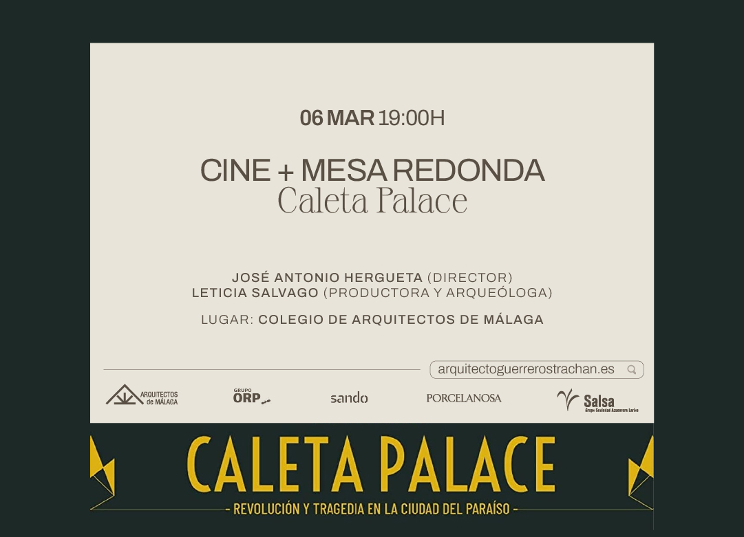 Cine+Mesa redonda: Caleta Palace - Colegio de Arquitectos de Málaga